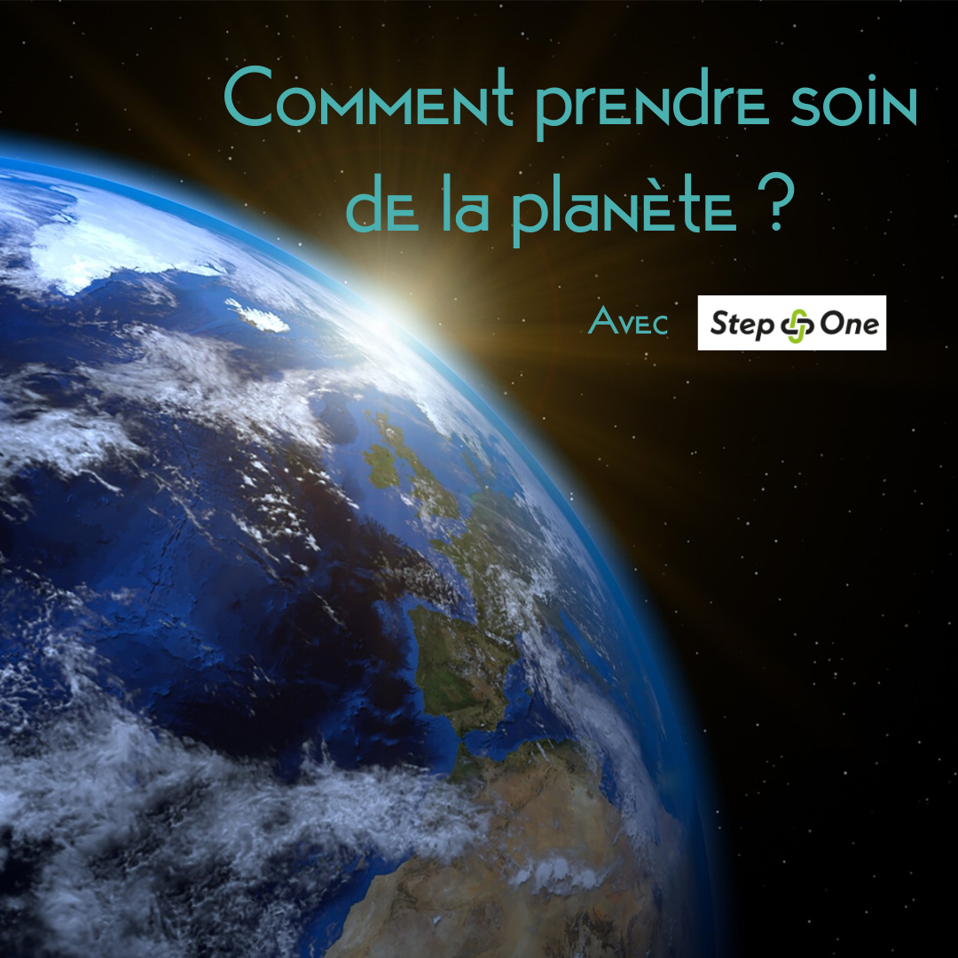 Comment prendre soin de la planète